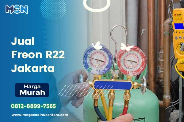 Jual Freon R22 Jakarta | Murah Hubungi 081288997565